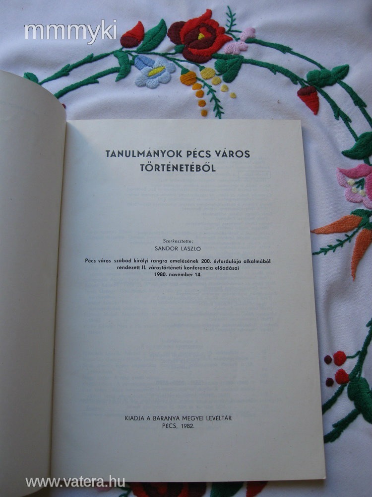 Tanulmányok Pécs város történetéből 1980. (meghosszabbítva: 3443257976 ...