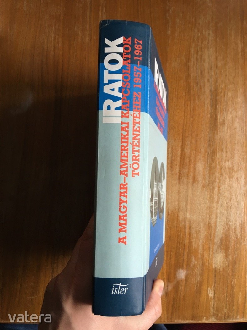 Borhi László: Iratok a magyar-amerikai kapcsolatok történetéhez 1957-1967