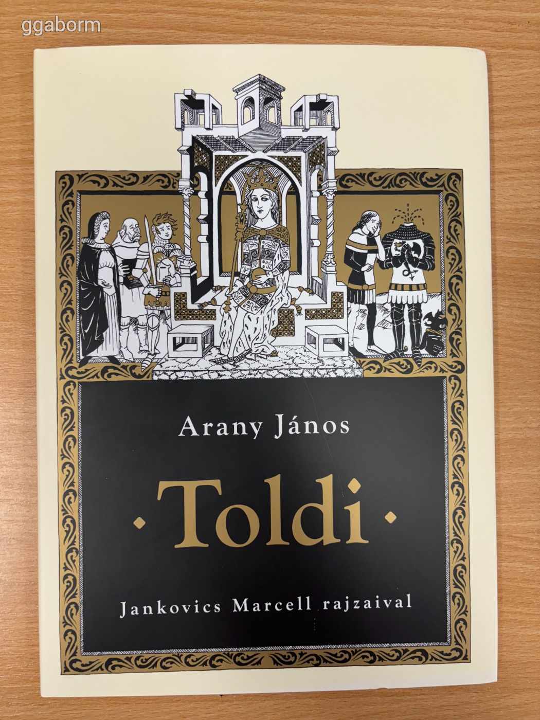 Arany János : Toldi (Jankovics Marcell rajzaival) (meghosszabbítva ...