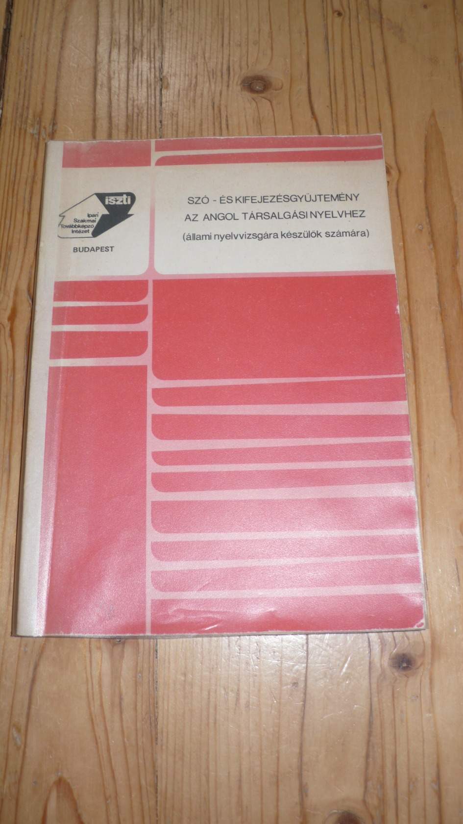Dr. Gönczy Barnabás: Szó- és kifejezésgyűjtemény az angol társalgási ...