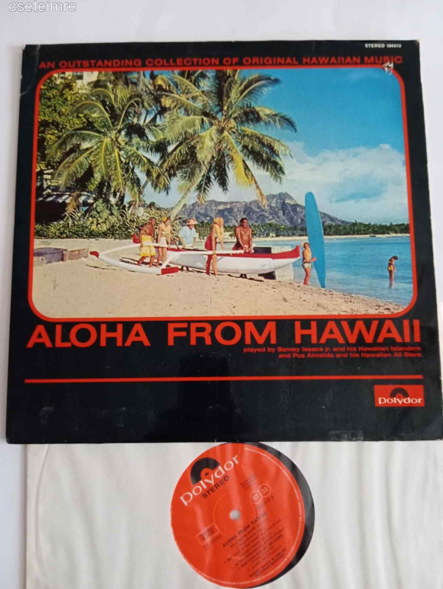 Barney Isaacs Jr. And His Hawaiian Islanders - Aloha From Hawaii (LP)