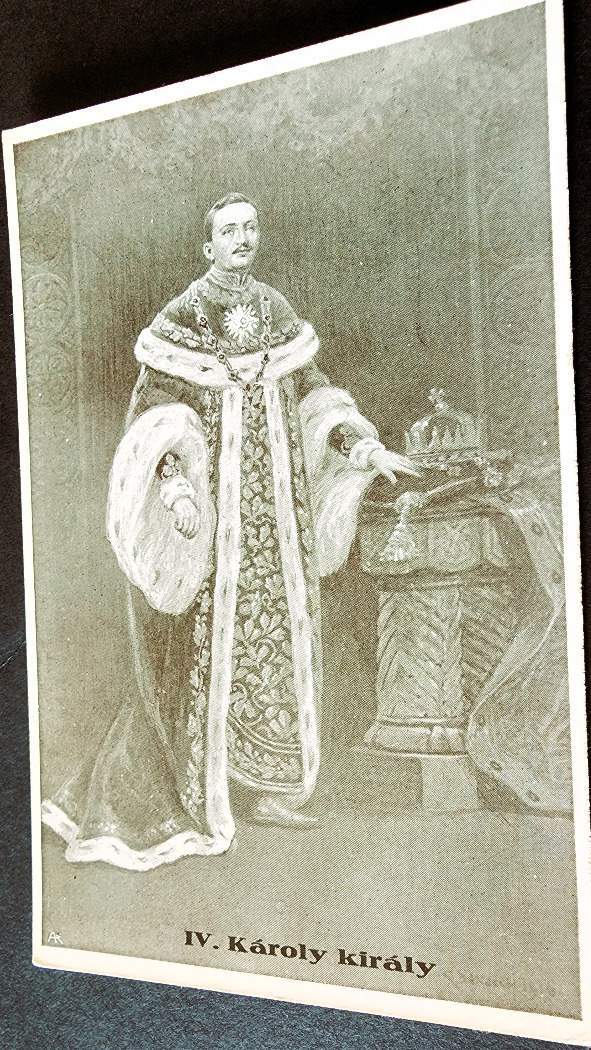 IV. KÁROLY KORONÁS MAGYAR APOSTOLI KIRÁLY HABSBURG 1916 KORABELI ...