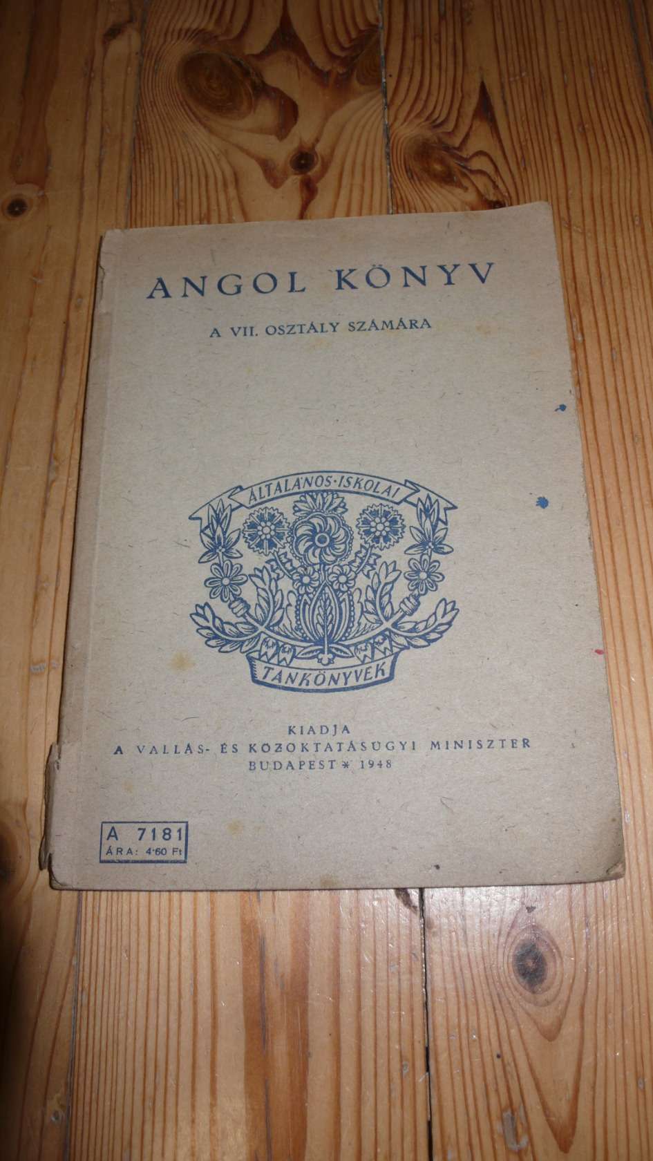 Angol könyv a VII. osztály számára - tankönyv 1948 (meghosszabbítva ...