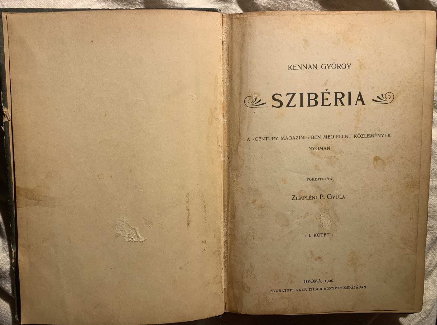 Kennan György: Szibéria I–II. kötet (1900, Kner Izidor nyomda) – Ritkaság!