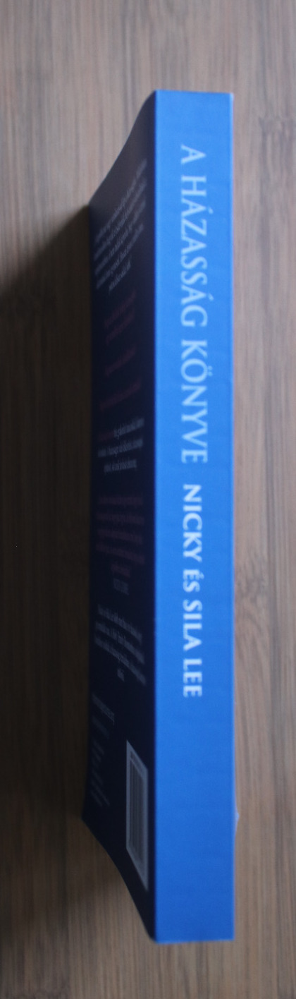 Nicky és Sila Lee A házasság könyve - Hogyan építsünk hosszantartó ...