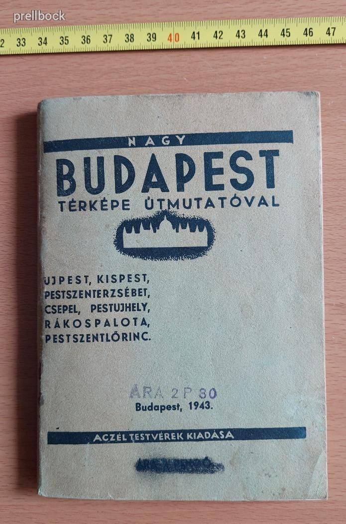 Nagy Budapest térképe útmutatóval 1943 Aczél testvérek kiadása