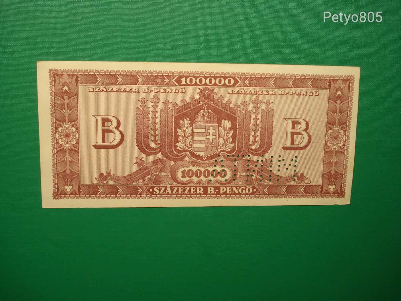 100000 B.-Pengő Bilpengő 1946 MINTA perforációval , hajtatlan aUNC