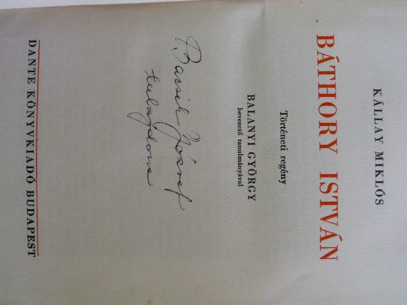 Kállay Miklós: Báthory István (történelmi regény) Dante 1939-es kiadása