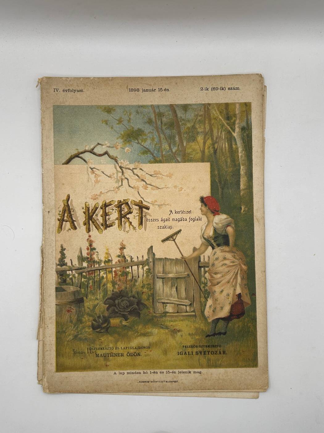 Mauthner Ödön : A kert. (69-ik) - A kertészet összes ágait magába ...