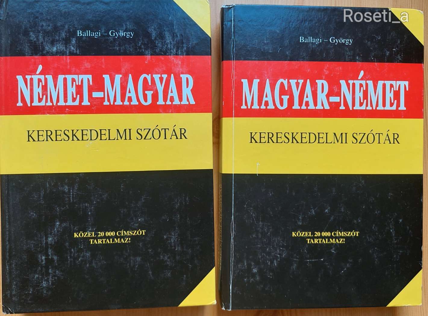 BALLAGI MÓR - GYÖRGY ALADÁR: MAGYAR-NÉMET, NÉMET-MAGYAR KERESKEDELMI ...