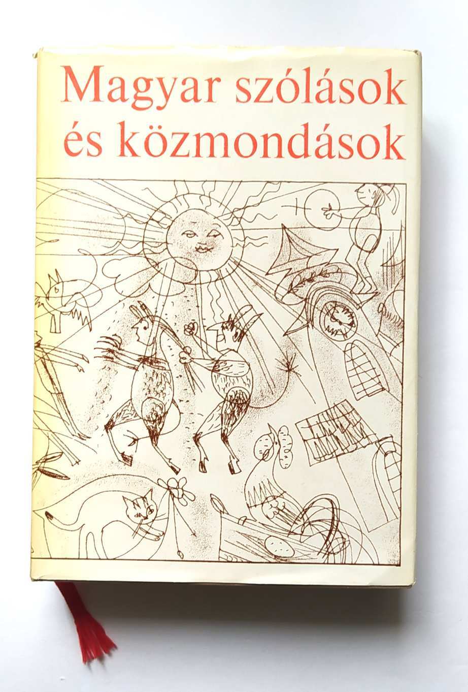 O. Nagy Gábor: Magyar szólások és közmondások (meghosszabbítva ...