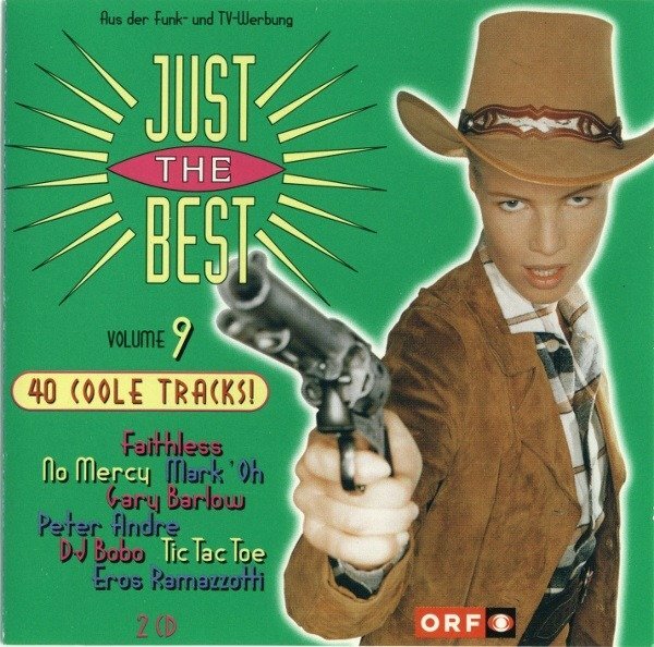 JUST THE BEST VOL.9 2CD /FAITHLESS,NO MERCY,DJ BOBO,MARKOH,SNAP,ICE MC ...