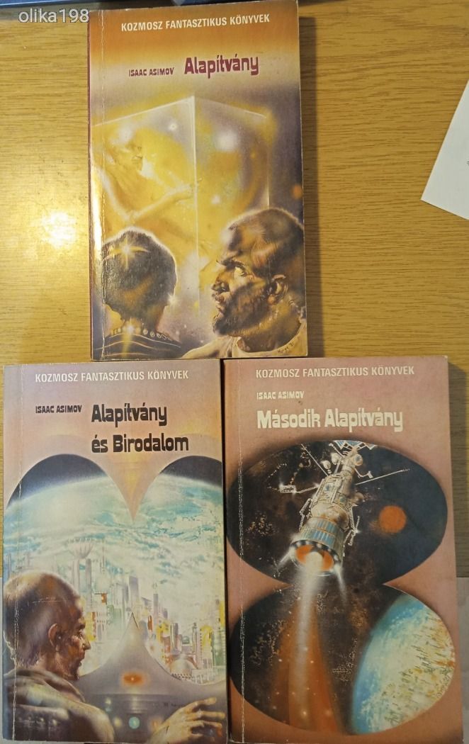 Isaac Asimov: Alapítvány - Alapítvány és Birodalom - Második Alapítvány