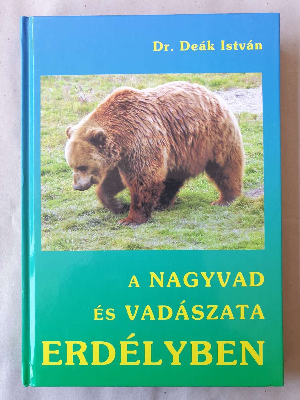 A nagyvad és vadászata Erdélyben - vadászat - Dr. Deák István T50d